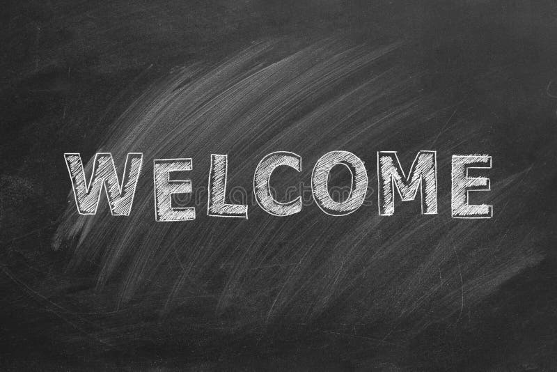 Welcome Lettering. Illustration on Blackboard Stock Image - Image of ...