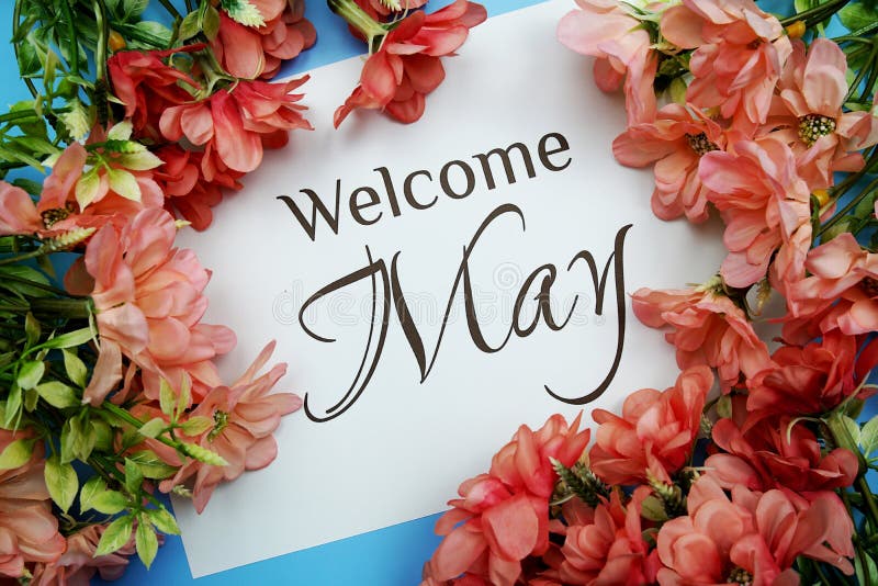 Welcome May