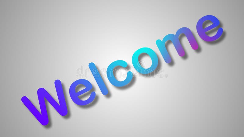 Welcome in Multicolored Abstract Illustration Text on a White Color ...