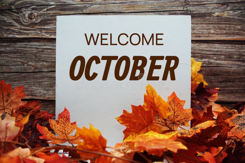 Welcome October Text Message with Autumn Maple Leaves Decoration on ...
