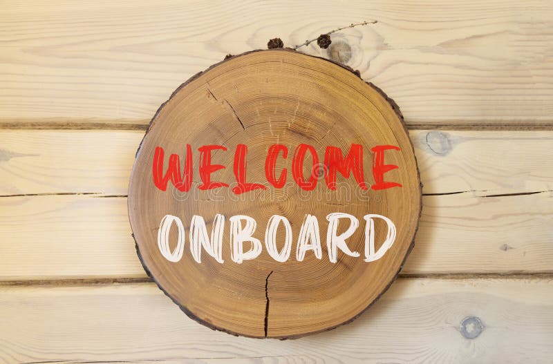 Welcome Onboard Symbol. Concept Words Welcome Onboard on Beautiful ... Welcome Onboard Symbol. Concept Words Welcome Onboard on Beautiful ...