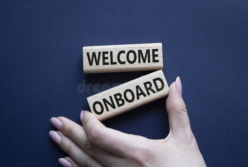 Welcome Onboard Symbol. Concept Words Welcome Onboard on Wooden Blocks ... Welcome Onboard Symbol. Concept Words Welcome Onboard on Wooden Blocks ...