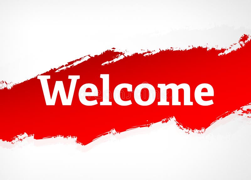 Welcome Red Brush Abstract Background Illustration Stock Illustration ...