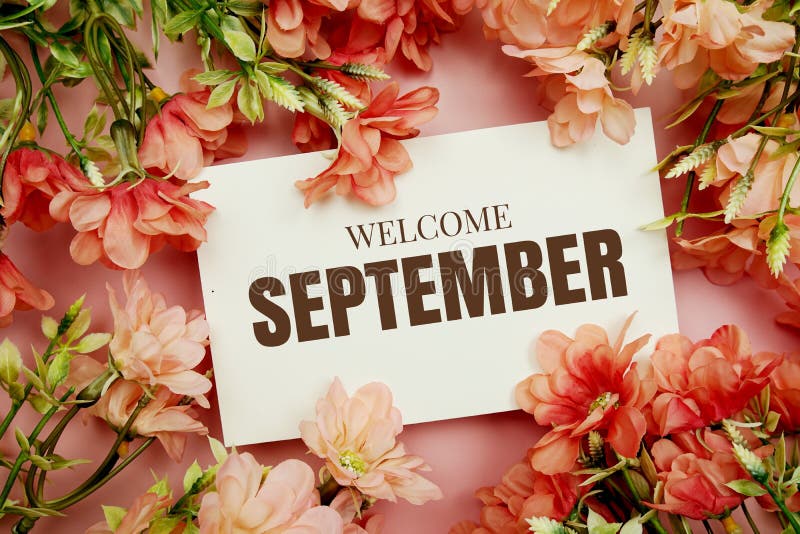 Welcome September Flowers September Gardening Chores