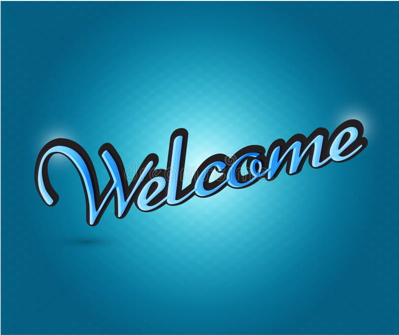 Welcome Sign Illustration Design Stock Illustration - Illustration of ...