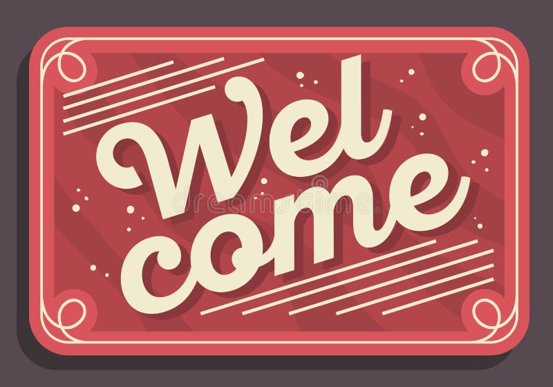 Welcome Sign Typographic Vintage Influenced Business Sign Vector Design ...