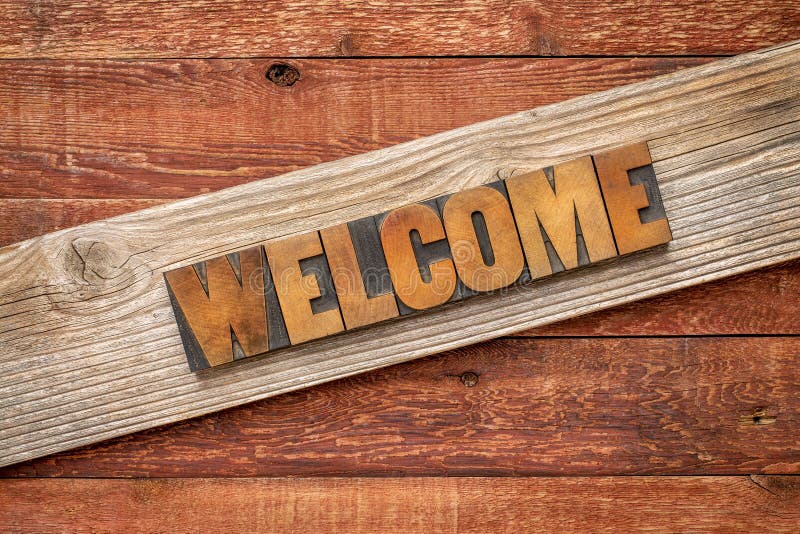 Welcome sign in wood type stock image. Image of rough - 60411883