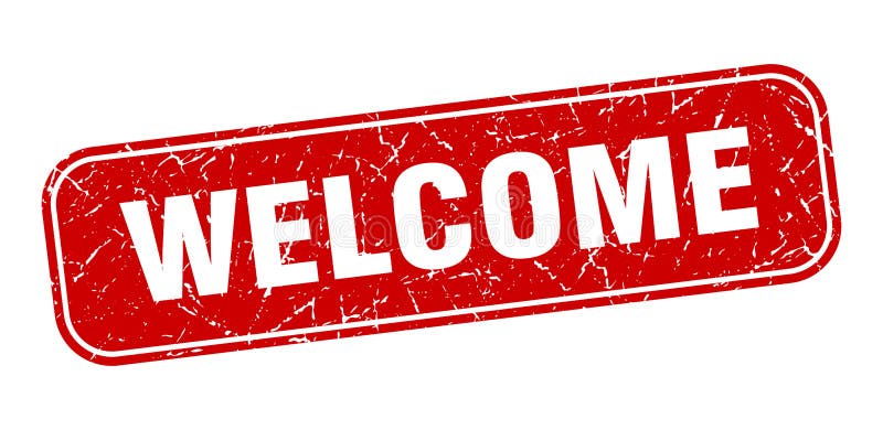 Welcome Stamp. Welcome Square Grungy Isolated Sign Stock Vector ...