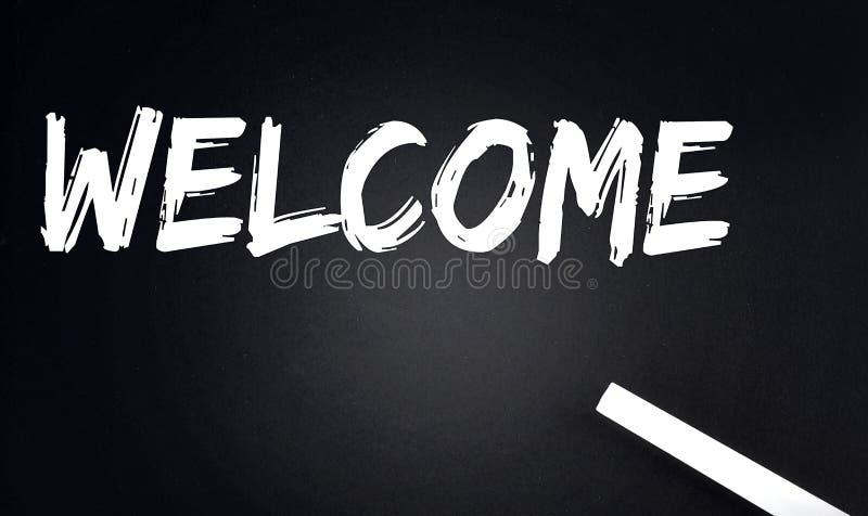 WELCOME Text on a Black Chalkboard with a Piece of Chalk Stock Image ...