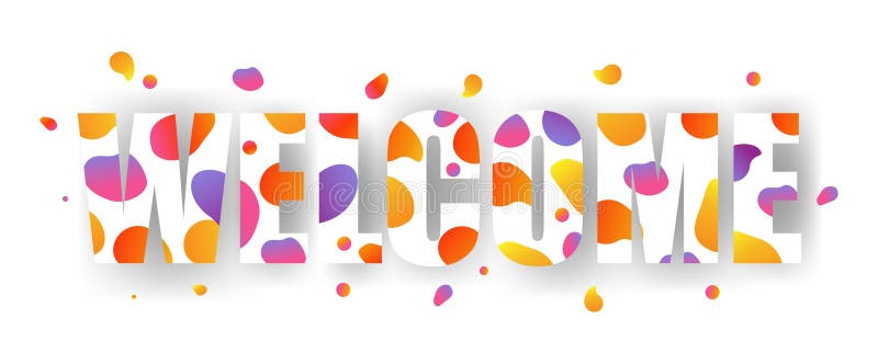 Welcome Text and Bright Blobs Stock Illustration - Illustration of ...