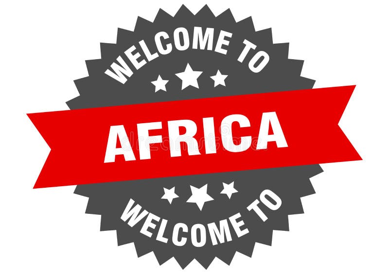 Welcome To Africa. Welcome To Africa Isolated Sticker Stock Vector ...