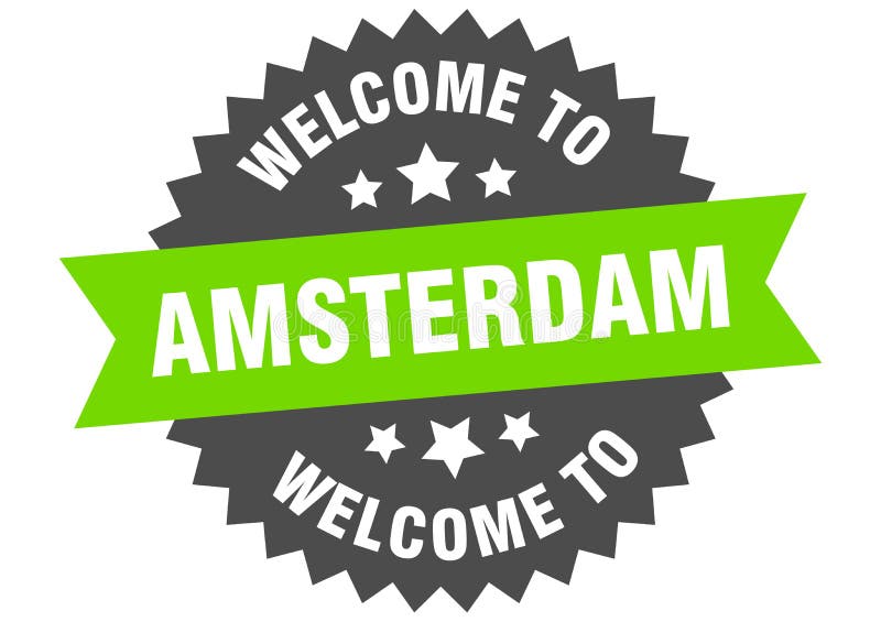Welcome To Amsterdam. Welcome To Amsterdam Isolated Sticker Stock ...