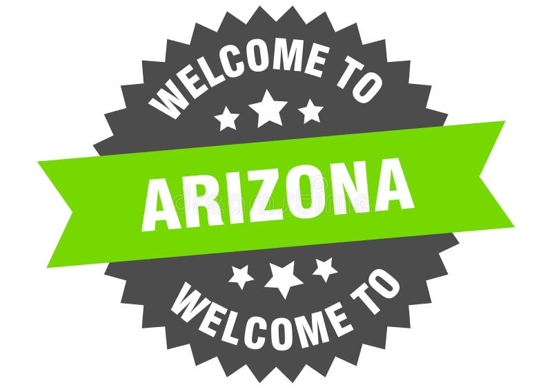 Welcome To Arizona. Welcome To Arizona Isolated Sticker Stock Vector ...