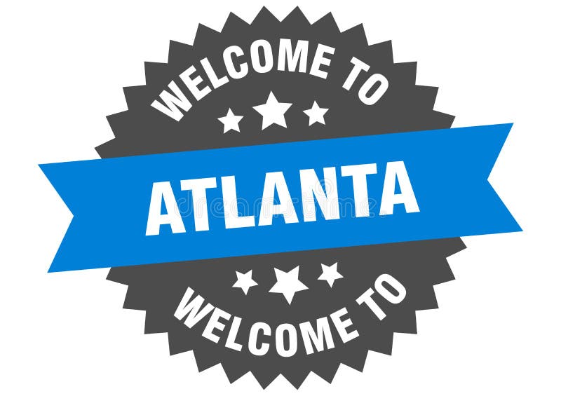 Welcome To Atlanta. Welcome To Atlanta Isolated Sticker Stock Vector ...