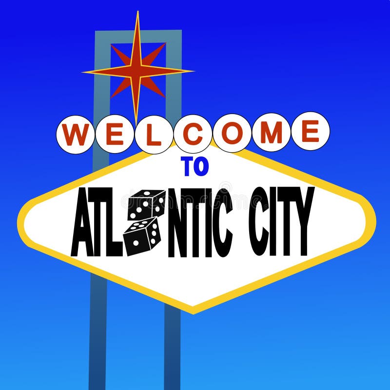 Welcome To Atlantic City Sign Stock Vector - Illustration of thrill ...