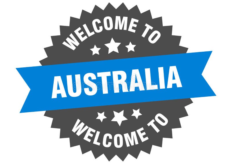 Welcome To Australia. Welcome To Australia Isolated Sticker Stock ...