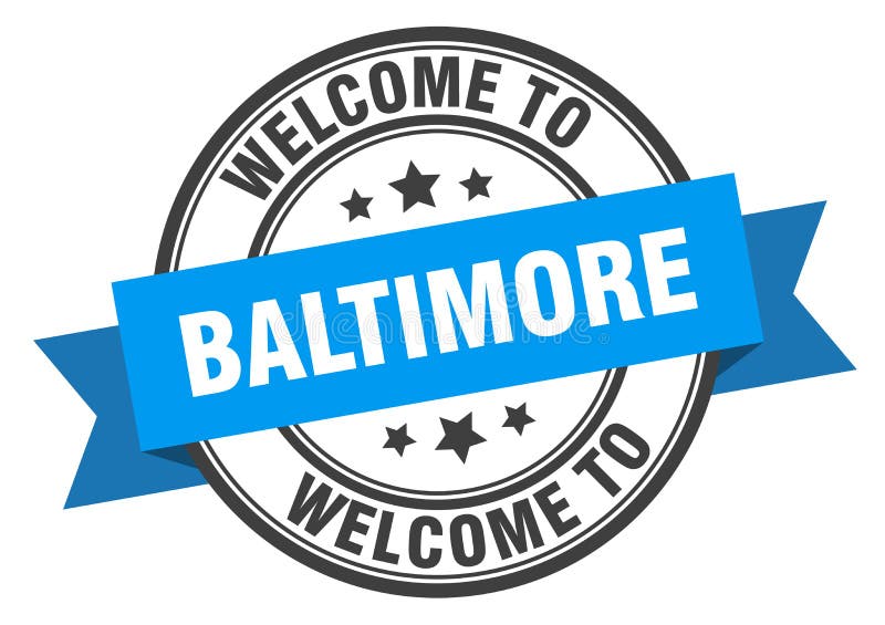 Welcome To Baltimore. Welcome To Baltimore Isolated Stamp Stock Vector ...