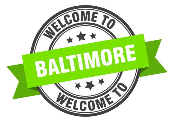 Welcome To Baltimore. Welcome To Baltimore Isolated Stamp Stock Vector ...