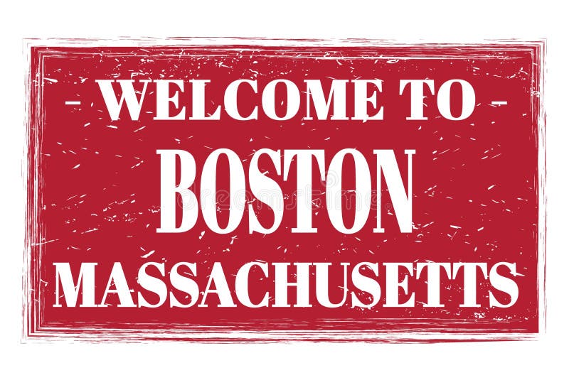Welcome to Boston Sign stock photo. Image of residential - 48860802