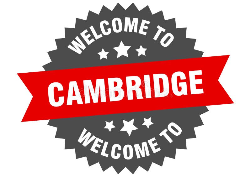 Welcome To Cambridge. Welcome To Cambridge Isolated Sticker Stock ...