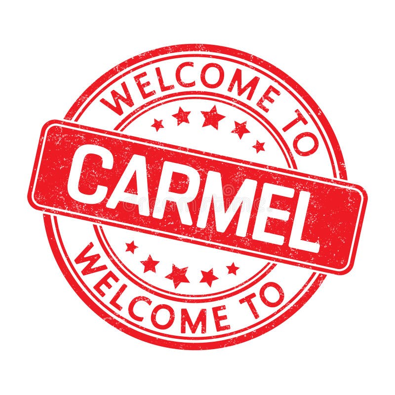 Welcome To CARMEL. Impression of a Round Stamp with a Scuff Stock ...
