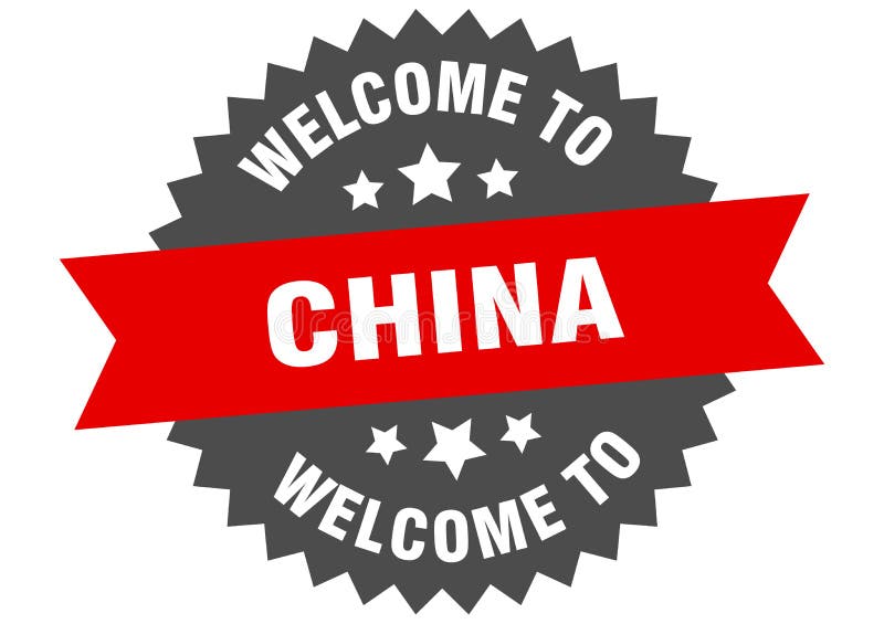 Welcome To China. Welcome To China Isolated Sticker Stock Vector ...