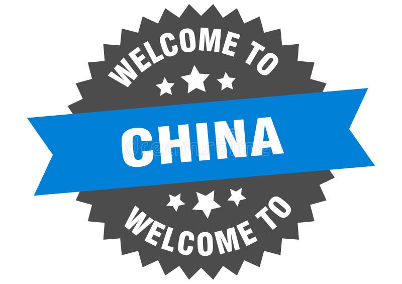 Welcome To China. Welcome To China Isolated Sticker Stock Vector ...
