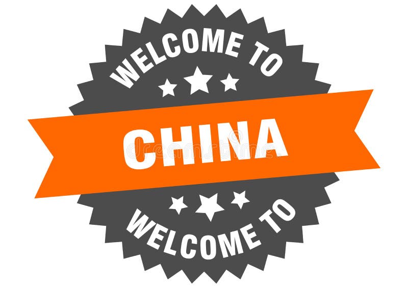 Welcome To China. Welcome To China Isolated Sticker Stock Vector ...