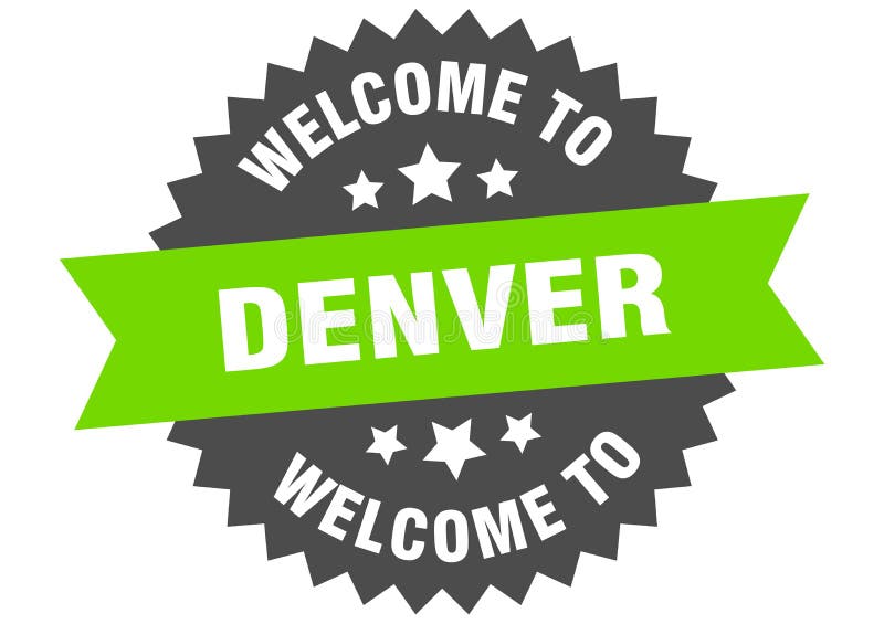 Welcome To Denver. Welcome To Denver Isolated Sticker Stock Vector ...