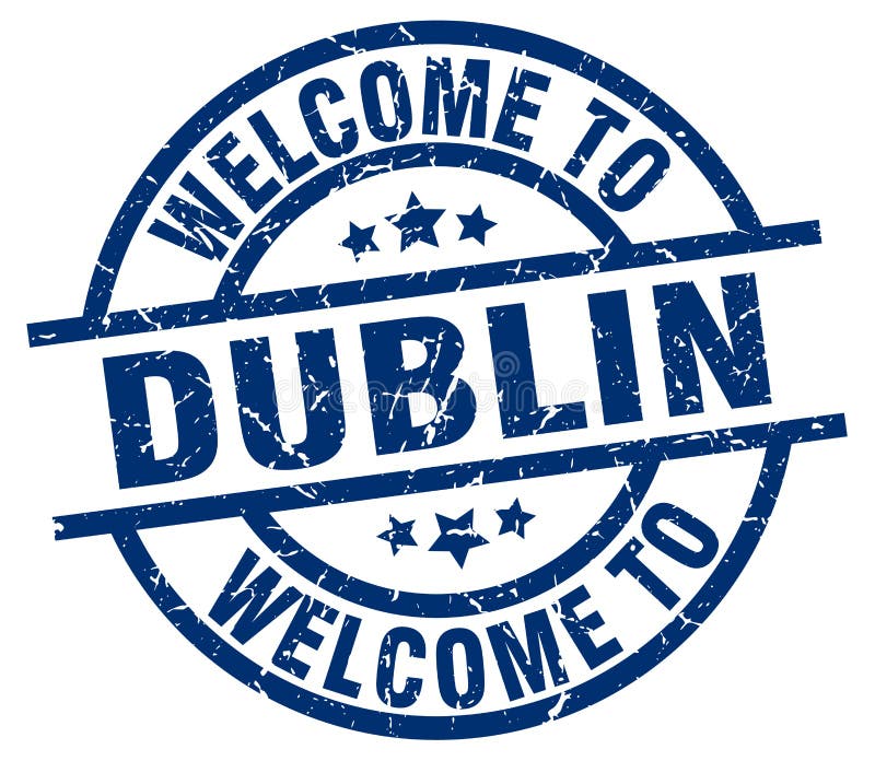 Welcome to Dublin seal stock vector. Illustration of vintage - 119079386