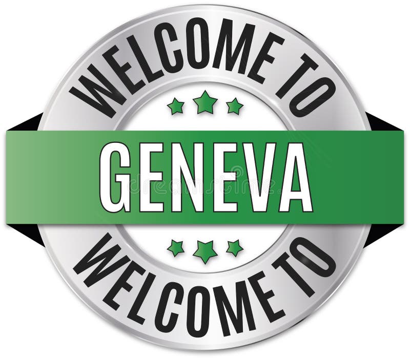Round Golden Welcome To Geneva Badge Stock Vector - Illustration of ...