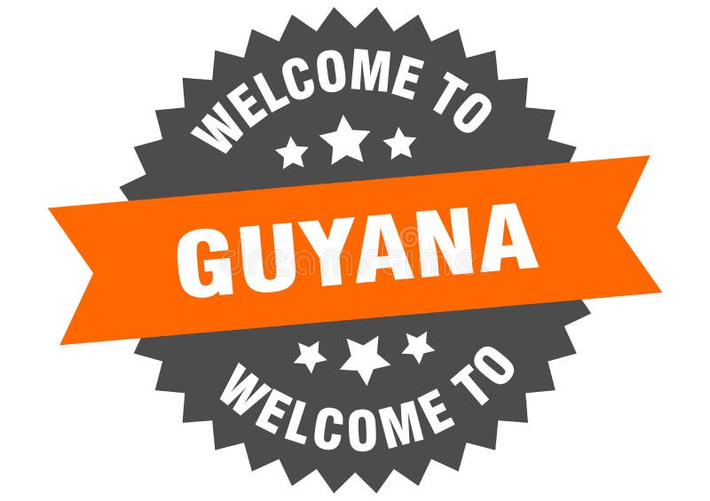 Welcome To Guyana. Welcome To Guyana Isolated Sticker Stock Vector ...