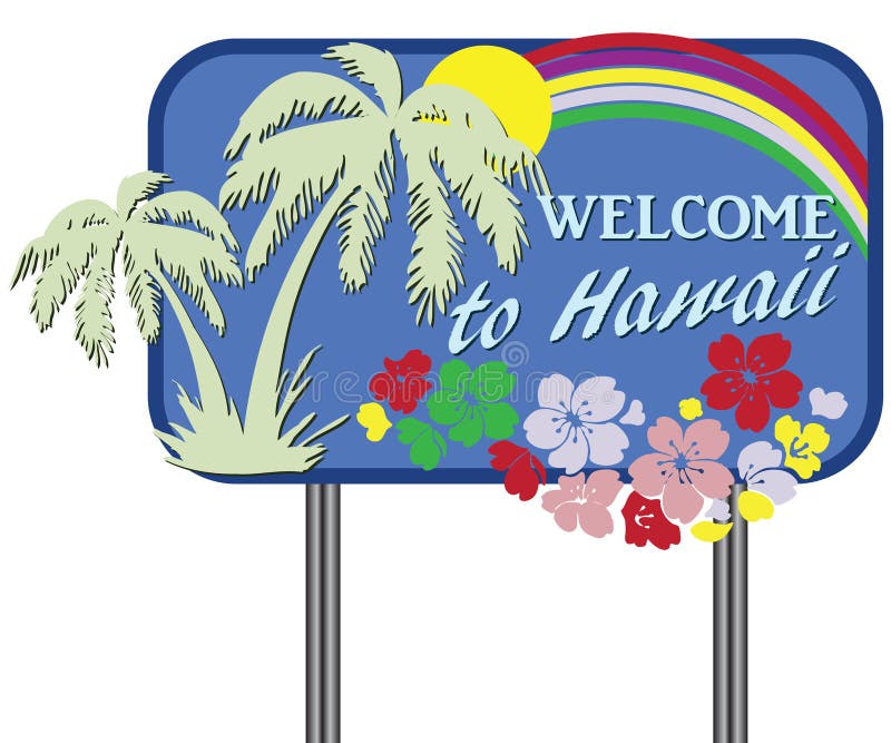 Welcome To Hawaii Sign 1,164 Welcome Hawaii Sign Images, Stock Photos,