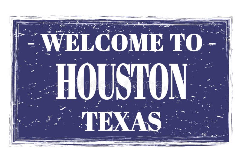 WELCOME TO HOUSTON - TEXAS, Words Written on Blue Street Sign Stamp ...