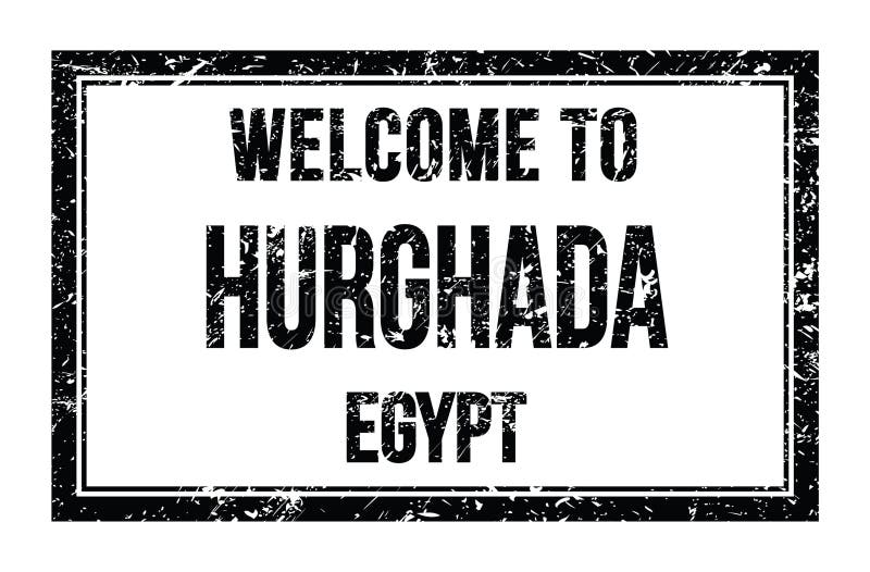WELCOME TO HURGHADA - EGYPT, Words Written on Red Stamp Stock ...