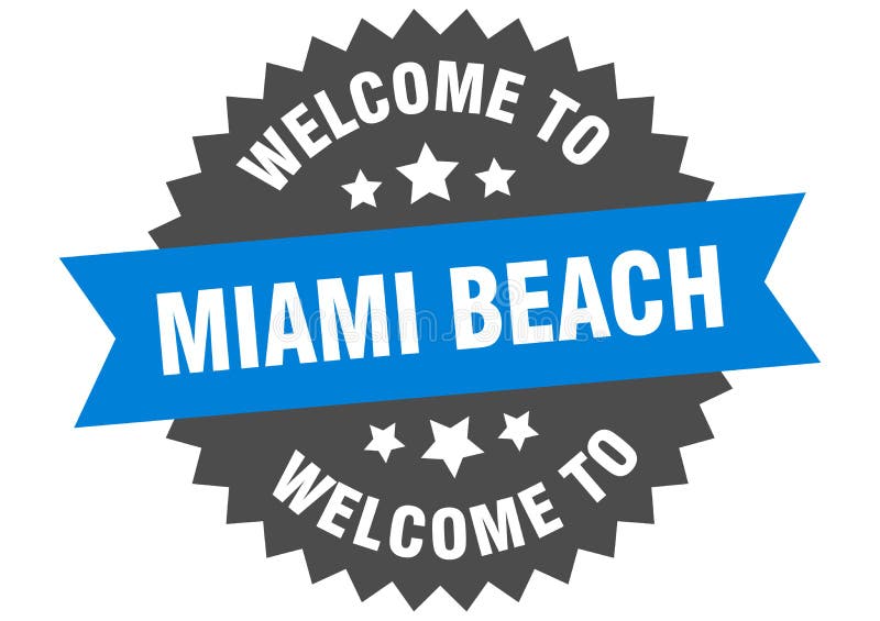 Welcome To Miami Beach. Welcome To Miami Beach Isolated Sticker Stock ...