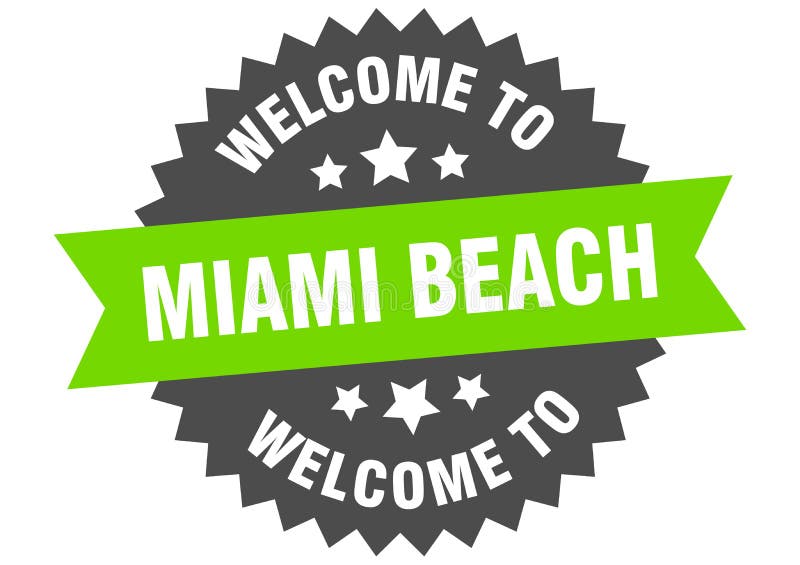 Welcome To Miami Beach. Welcome To Miami Beach Isolated Sticker Stock ...