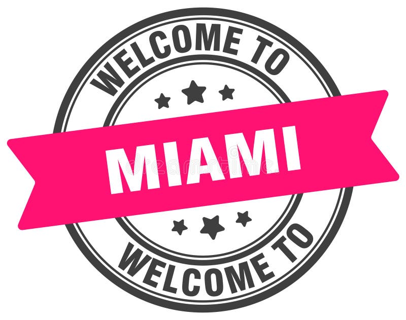 Welcome To Miami Stamp. Miami Round Sign Stock Vector - Illustration of ...