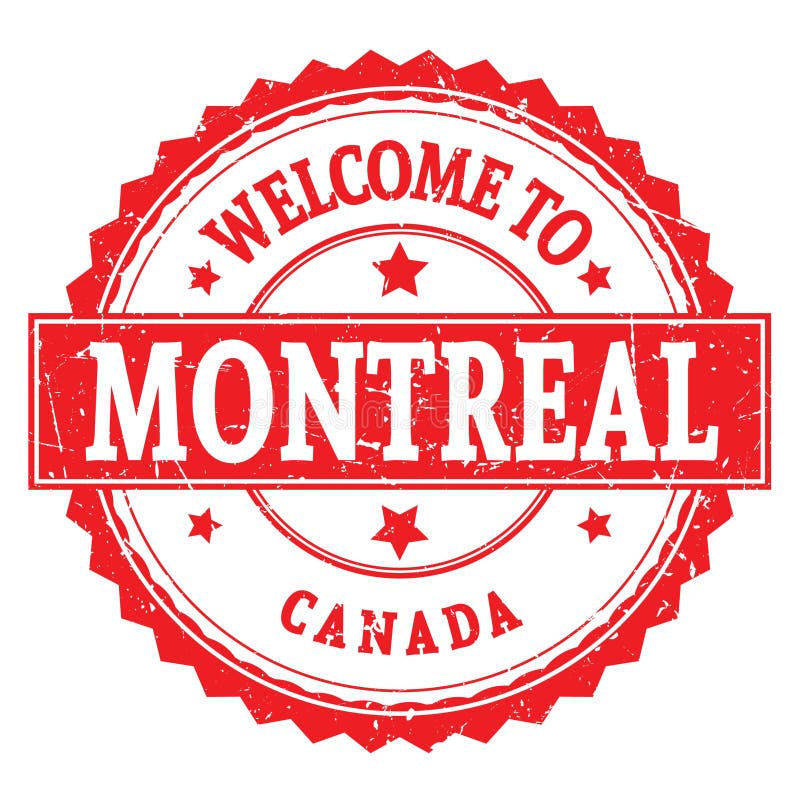 WELCOME TO MONTREAL - CANADA, Words Written on Blue Stamp Stock ...