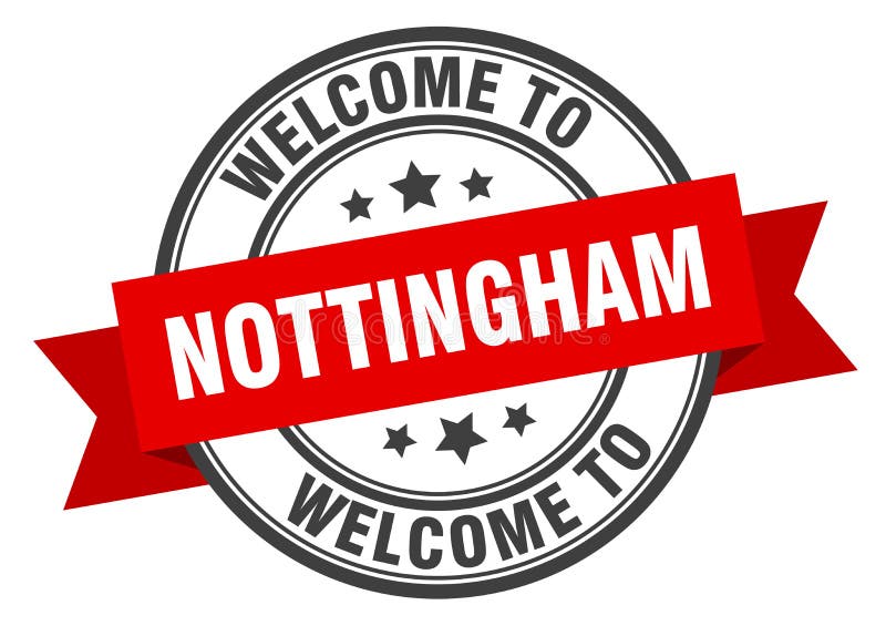 Welcome To Nottingham. Welcome To Nottingham Isolated Stamp Stock ...