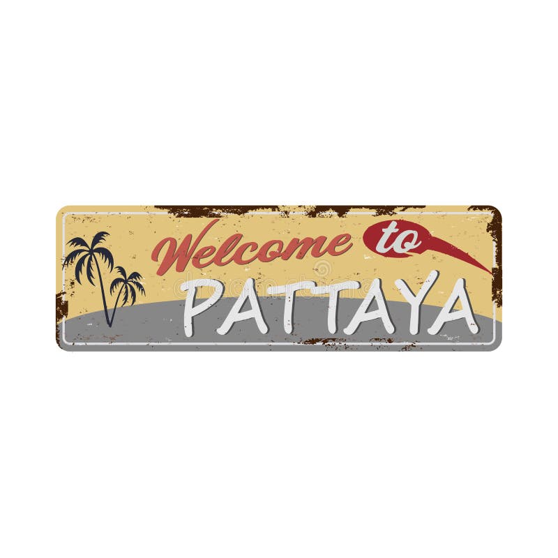 Welcome To Pattaya. Road Sign. Vector Illustration. Stock Vector ...