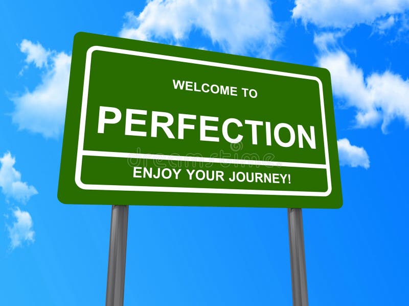 Welcome to perfection sign stock photo. Image of road - 29027918