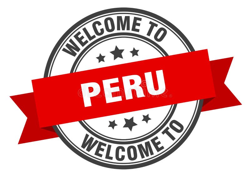 Welcome To Peru. Welcome To Peru Isolated Stamp Stock Vector ...