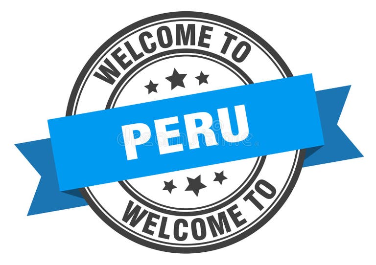 Welcome To Peru. Welcome To Peru Isolated Stamp Stock Vector ...