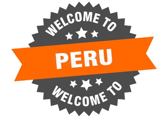 Welcome To Peru. Welcome To Peru Isolated Sticker Stock Vector ...