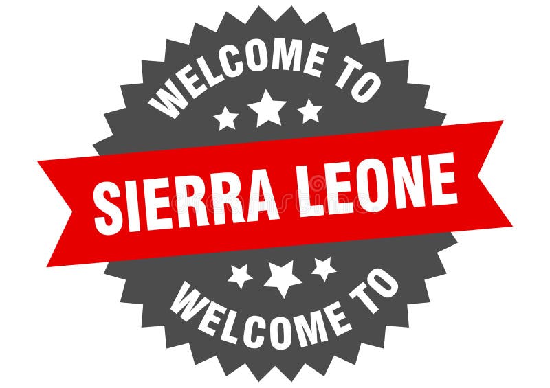 Welcome To Sierra Leone. Welcome To Sierra Leone Isolated Sticker Stock ...