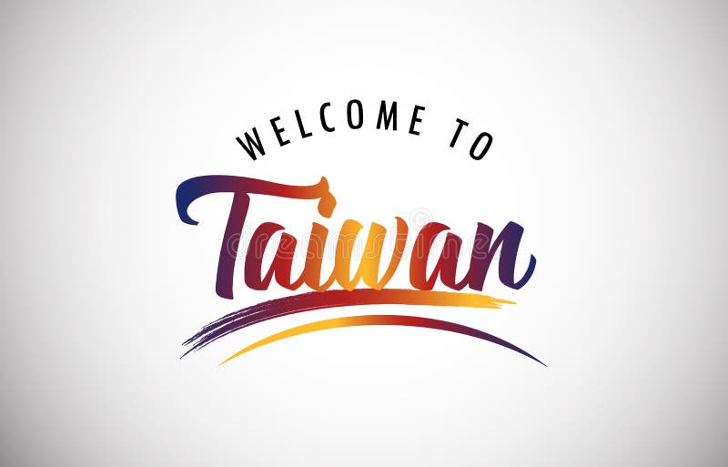 Welcome to Taiwan stock vector. Illustration of letter - 159253716
