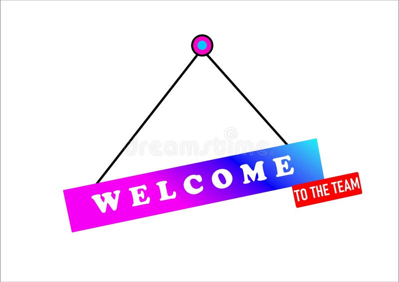 WELCOME TO the TEAM Banner Design Ready To Print Stock Photo - Image of ...