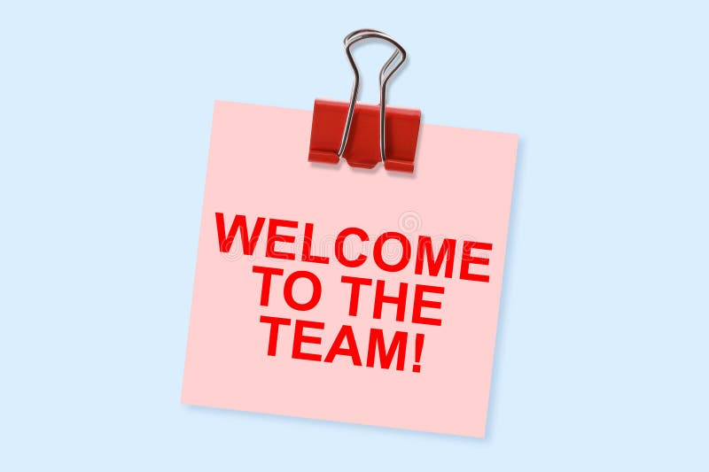WELCOME TO the TEAM - Concept with Text Against a Paper Label with Copy ...