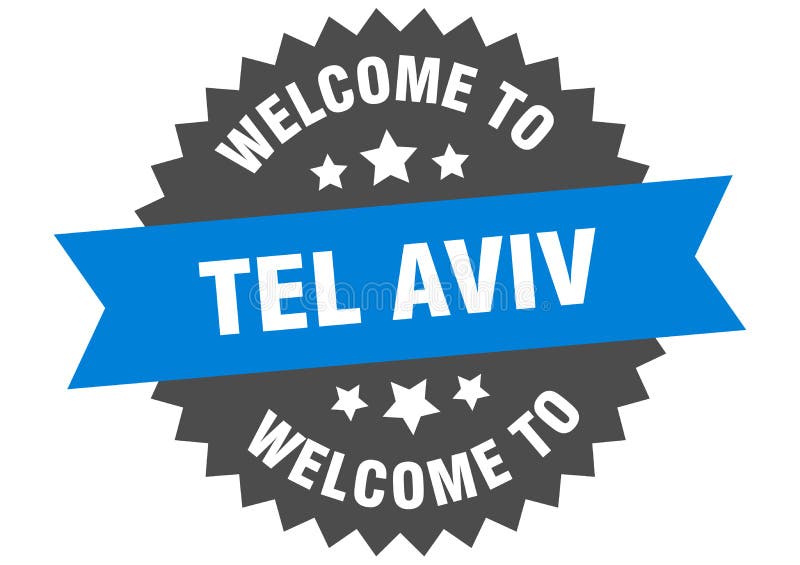 Welcome To Tel Aviv. Welcome To Tel Aviv Isolated Sticker Stock Vector ...